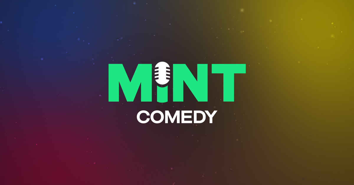 Live Shows | Mint Comedy